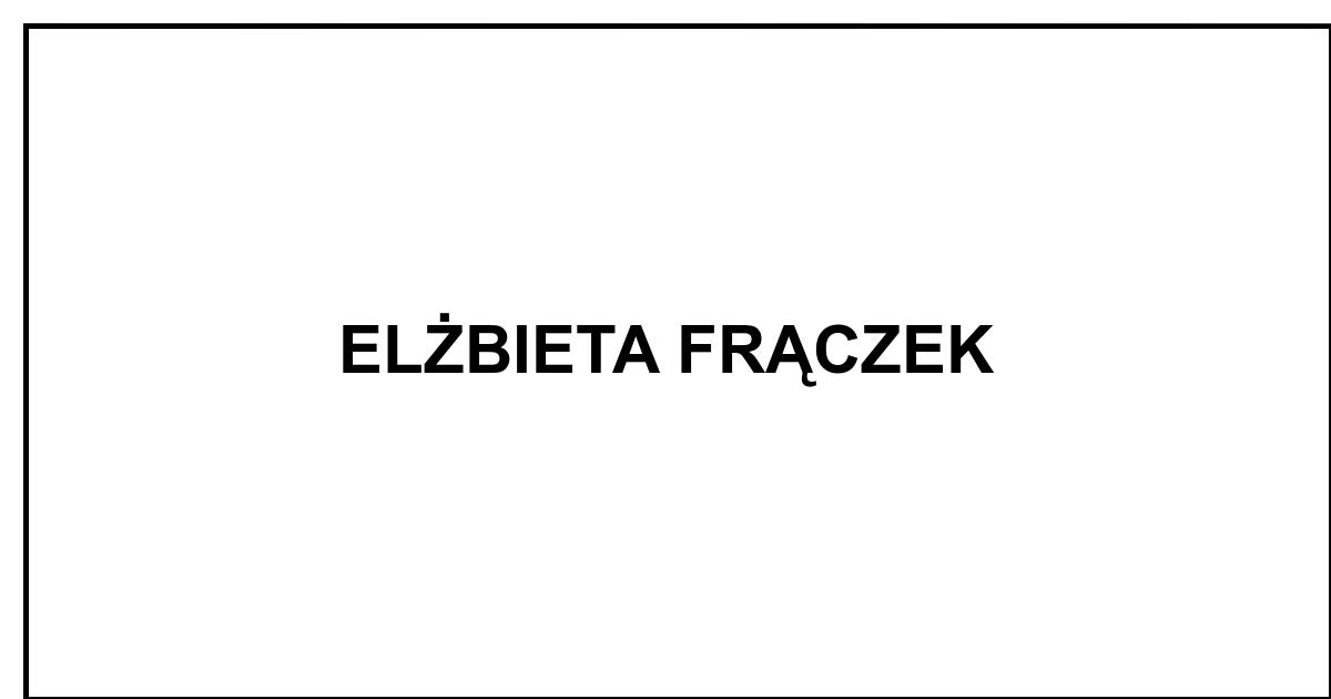 ELŻBIETA FRĄCZEK